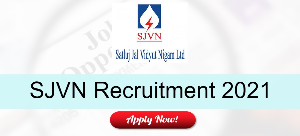 SJVN Shimla Recruitment 2021 - GovtJobs4you-Latest Govt Jobs 2025