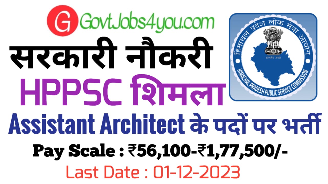 HPPSC Shimla Assistant Architect Recruitment 2023